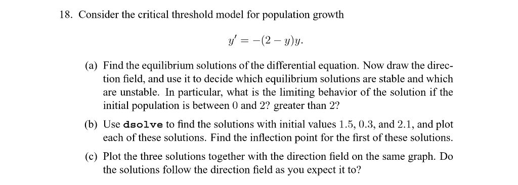 Solved 18. Consider the critical threshold model for | Chegg.com