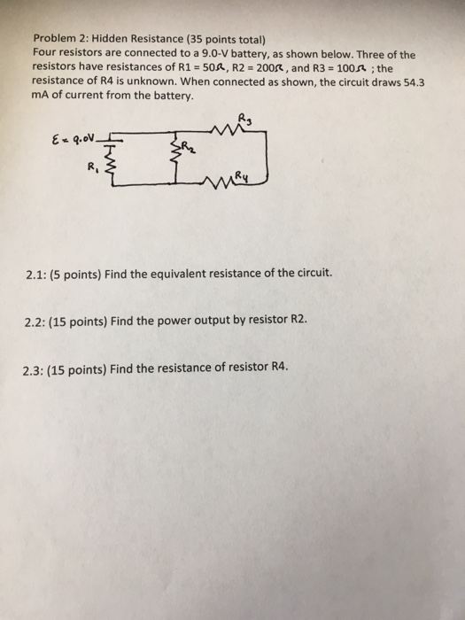 Solved Problem 2: Hidden Resistance (35 points total) Four | Chegg.com