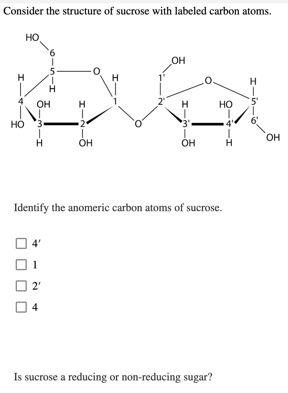 Solved Consider the structure of sucrose with labeled carbon | Chegg.com