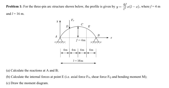 Solved Problem 1: For the three-pin arc structure shown | Chegg.com