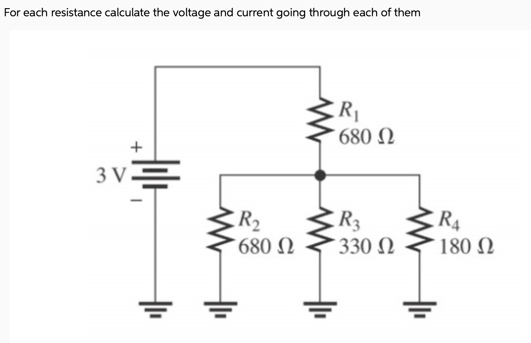 Solved For each resistance calculate the voltage and current | Chegg.com