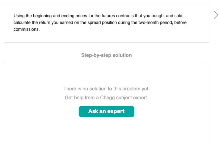 Using the beginning and ending prices for the futures | Chegg.com
