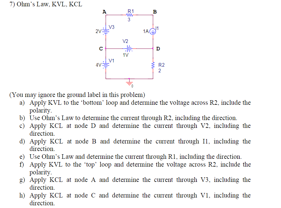 Solved Ohm's Law, KVL, ﻿KCL(You may ignore the ground label | Chegg.com