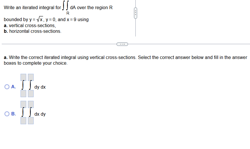 Solved Write an iterated integral for ∬RdA ﻿over the region | Chegg.com