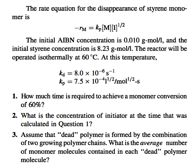 Solved Problem 7-10 (Level 1) An ideal batch reactor is to | Chegg.com