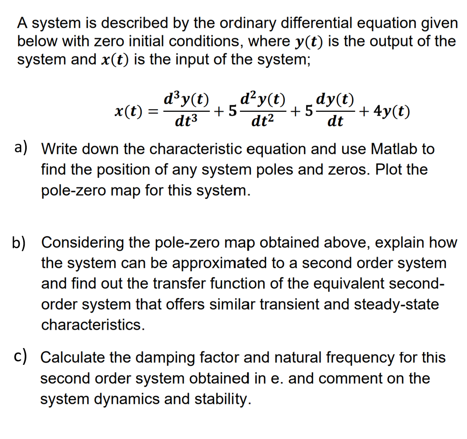 Solved A system is described by the ordinary differential | Chegg.com