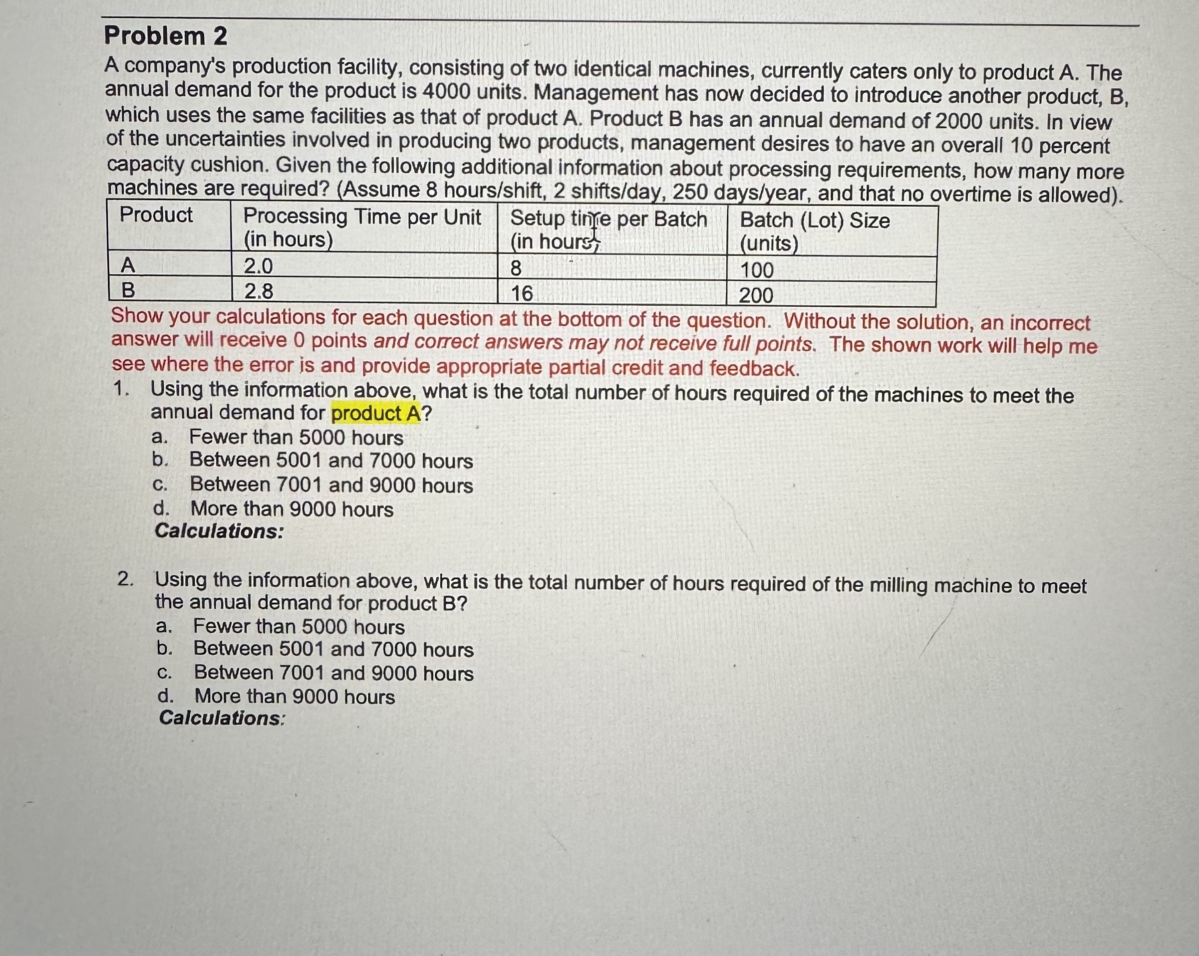 Solved Please Help with CalculationsProblem 2A company's | Chegg.com