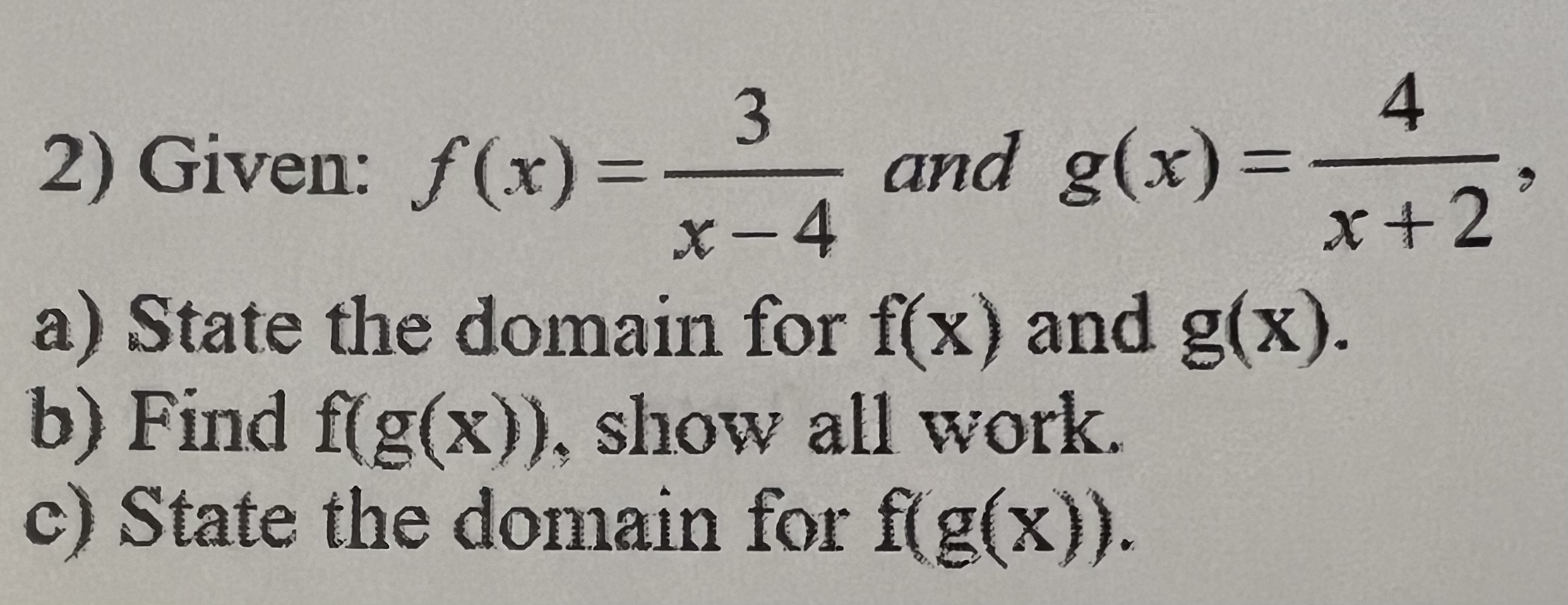 Solved Show all required work.. 1) Given: f(x)=3x2−4x−7 and | Chegg.com