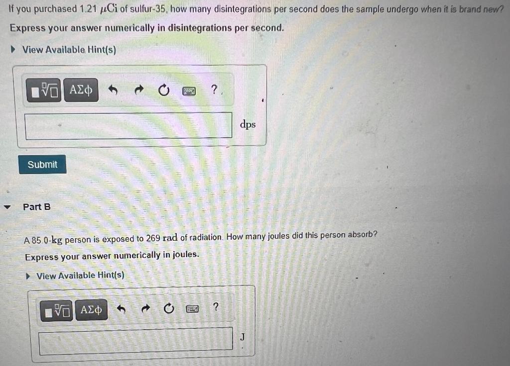 Solved If you purchased 1.21μCi of sulfur-35, how many | Chegg.com