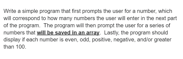 Solved Write a simple program that first prompts the user | Chegg.com