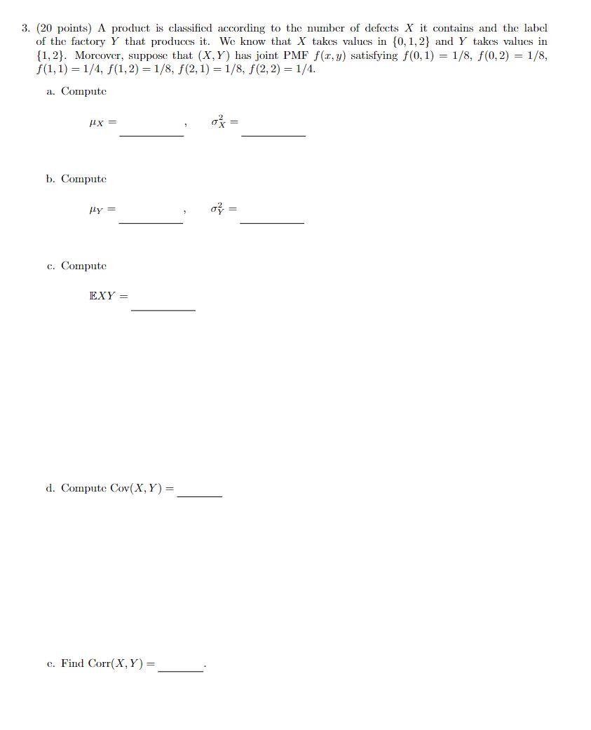 Solved 3. (20 points) A product is classificd according to | Chegg.com
