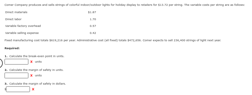 Solved 1.70 Comer Company produces and sells strings of | Chegg.com