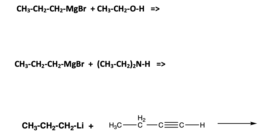 Solved CH3-CH2-CH2-MgBr + CH3-CH2-O-H => CH3-CH2-CH2-MgBr + | Chegg.com