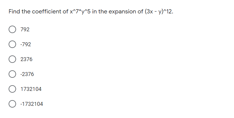Solved Find the coefficient of x^7*y^5 in the expansion of | Chegg.com