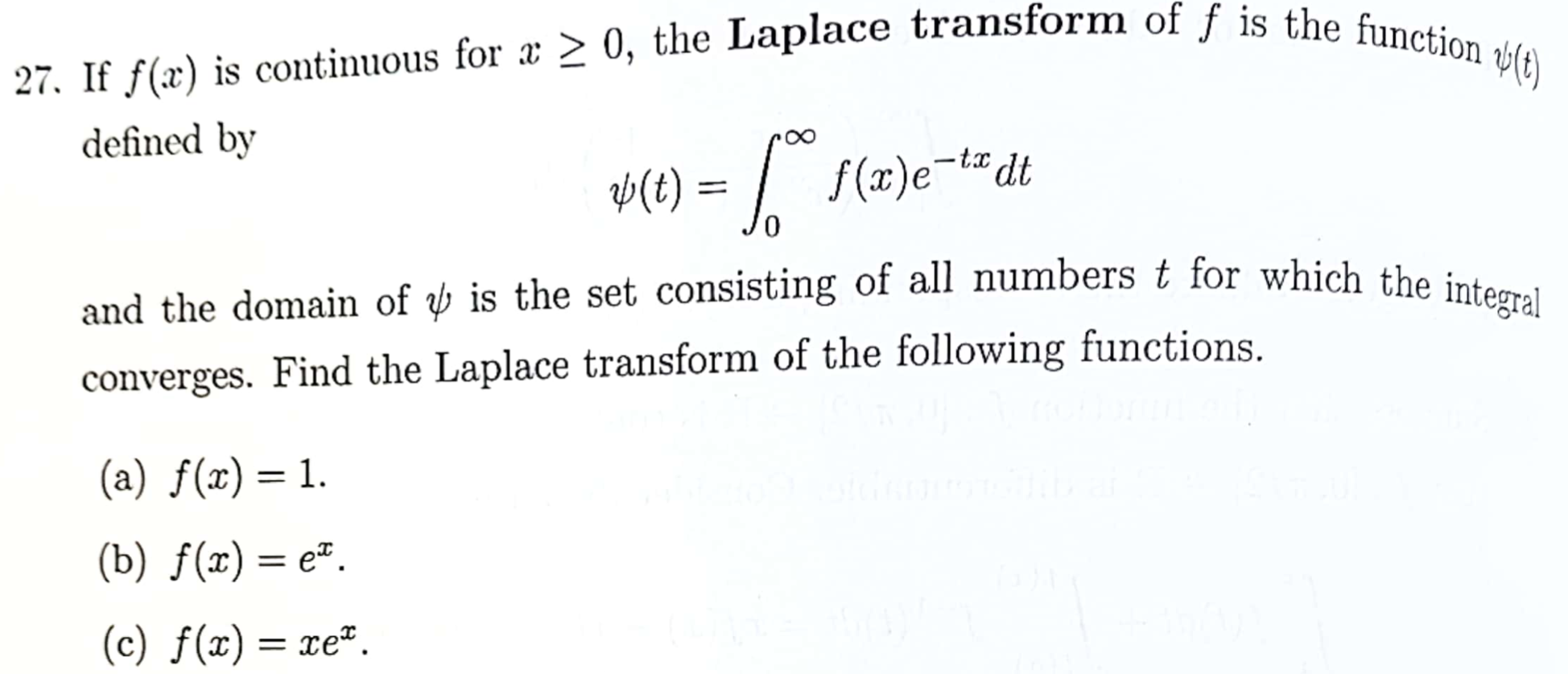 Solved 27. If f(x) is continuous for x≥0, the Laplace | Chegg.com