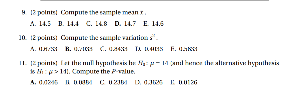 Solved 9. (2 points) Compute the sample mean xˉ. A. 14.5 B. | Chegg.com