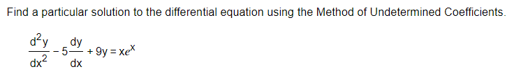 Solved Find a particular solution to the differential | Chegg.com
