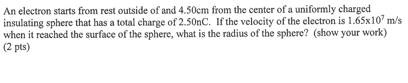 Solved An electron starts from rest outside of and 4.50 cm | Chegg.com