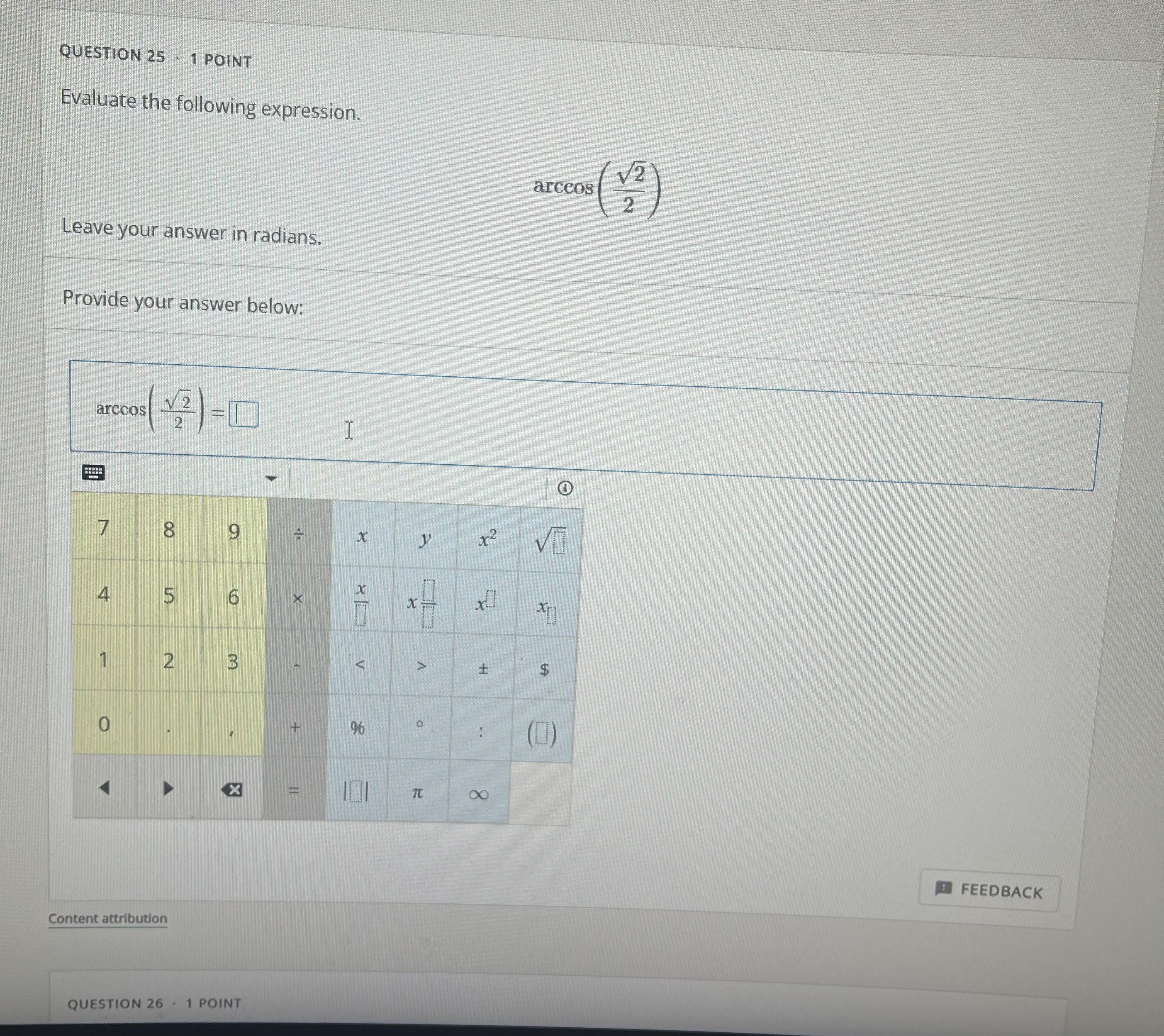 Solved QUESTION 25 : 1 POINT Evaluate the following | Chegg.com