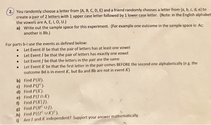 Solved 2. You randomly choose a letter from (A, B, C, D, E) | Chegg.com