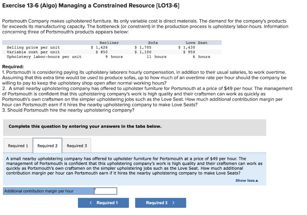 Solved Exercise 13-6 (Algo) Managing a Constrained Resource | Chegg.com