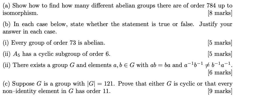 Solved (a) Show how to find how many different abelian | Chegg.com