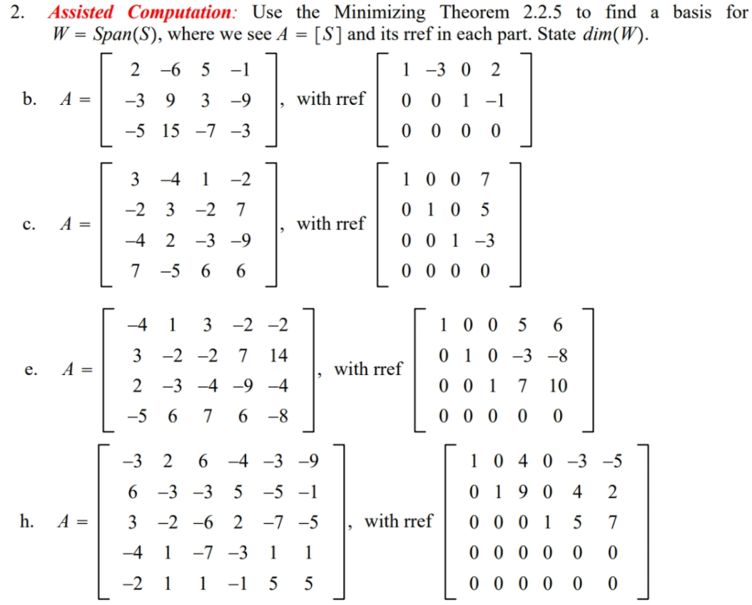 Solved 2. Assisted Computation: Use the Minimizing Theorem | Chegg.com