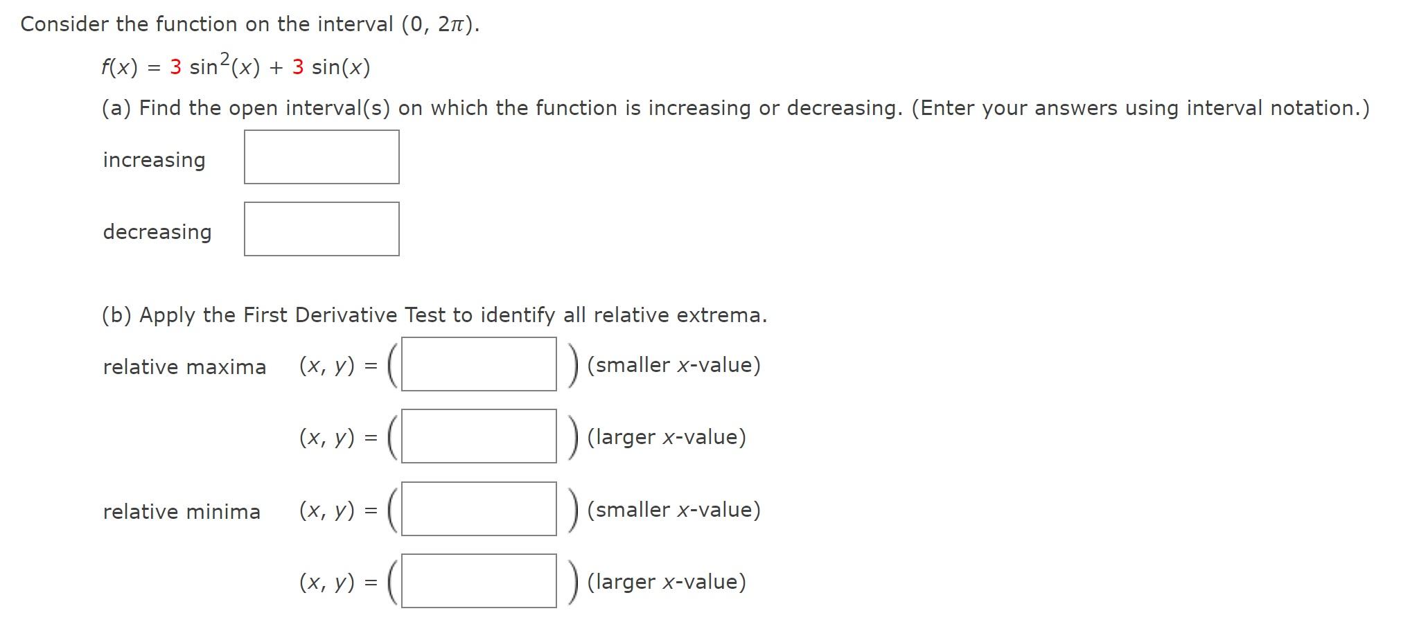 Solved Consider the function on the interval (0,2π). | Chegg.com