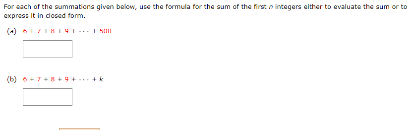 Solved For each of the summations given below, use the | Chegg.com