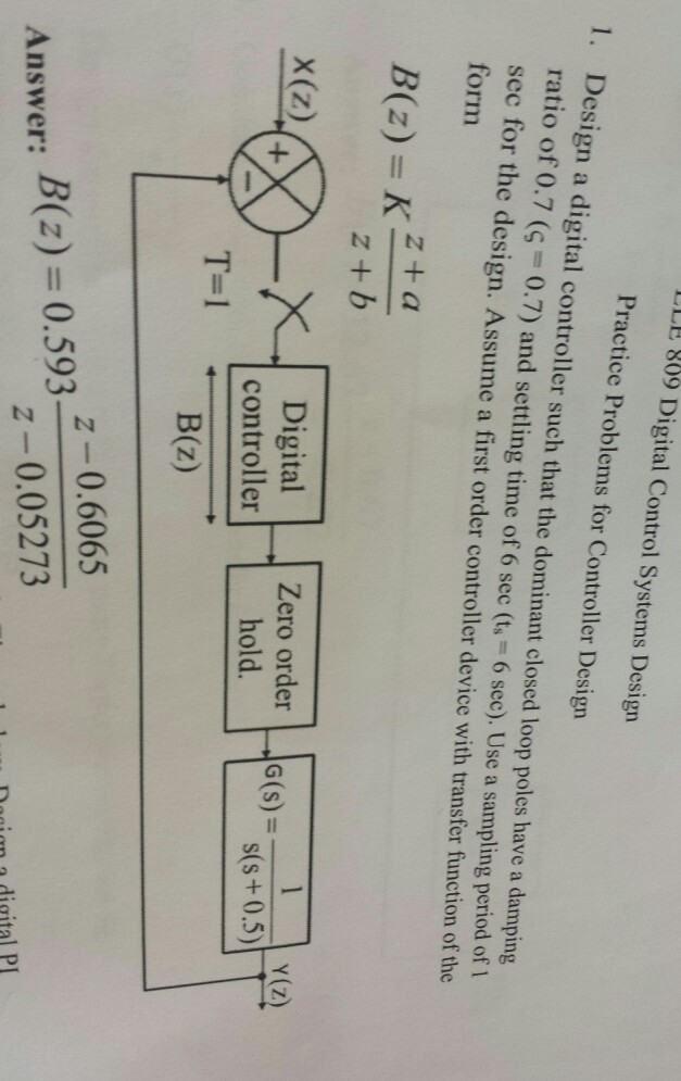 Solved LLE 809 Digital Control Systems Design Practice | Chegg.com