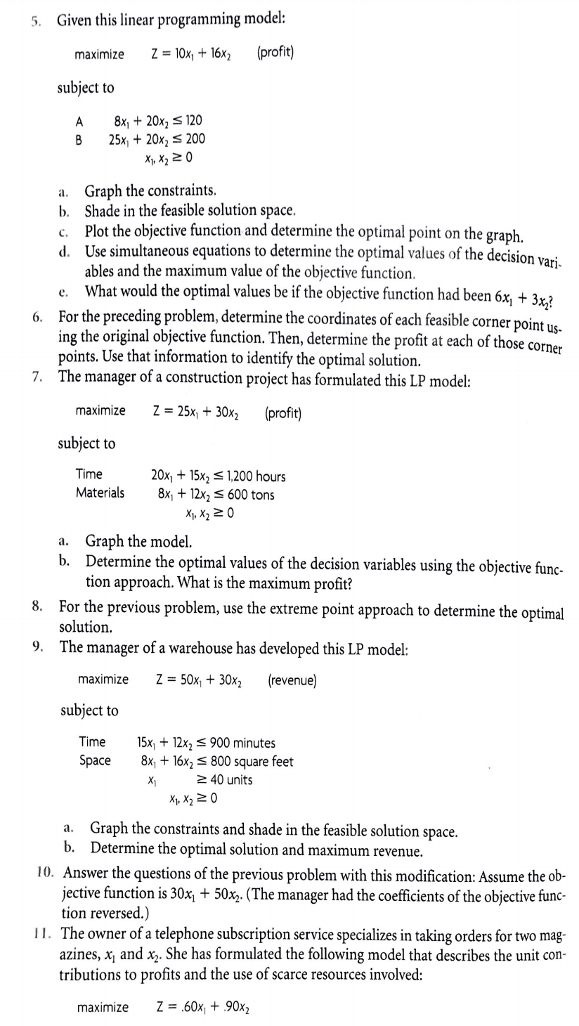 Solved 5. Given this linear programming model: maximize Z = | Chegg.com