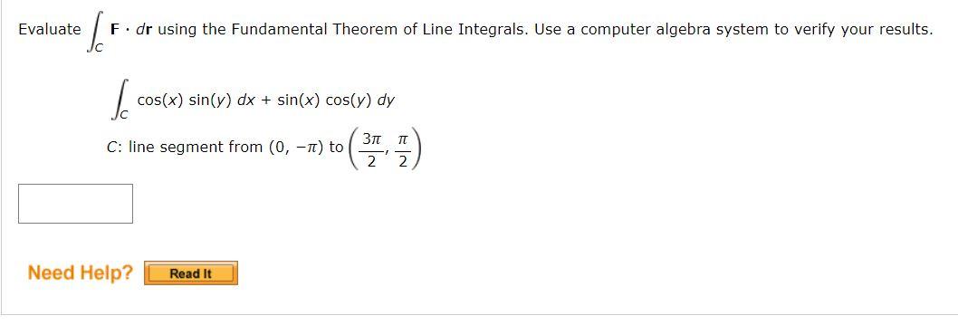 Solved Evaluate le F. dr using the Fundamental Theorem of | Chegg.com