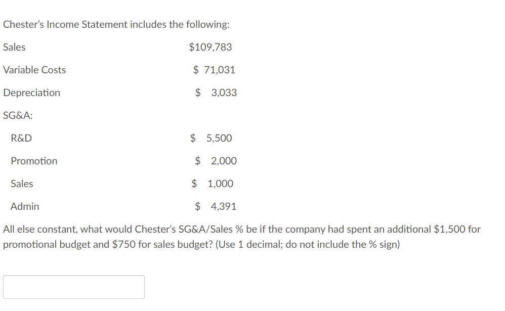 Solved Chester's Income Statement includes the following: | Chegg.com