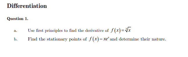 Solved Differentiation Question 1. a. Use first principles | Chegg.com