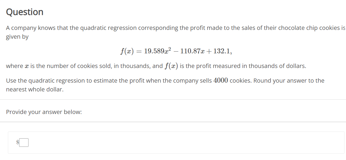 Solved A company knows that the quadratic regression | Chegg.com