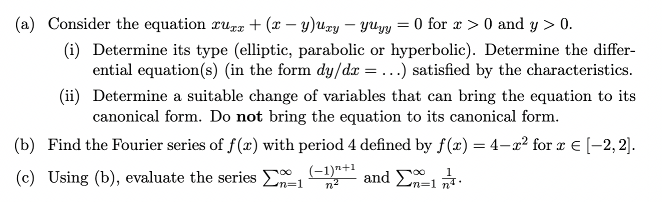 Solved (a) Consider the equation xuxx+(x−y)uxy−yuyy=0 for | Chegg.com