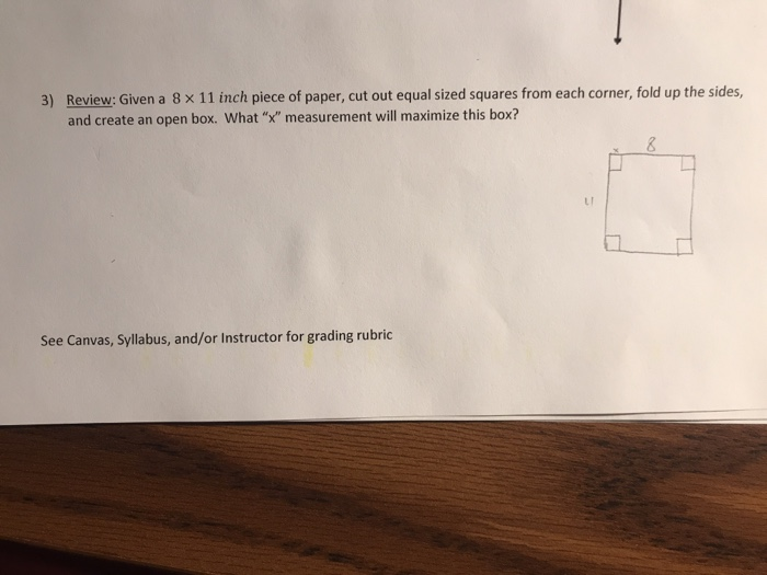 Solved 3) Review: Given a 8 x 11 inch piece of paper, cut | Chegg.com