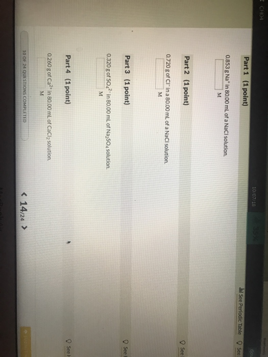 Solved CHO4 10/07/18 Part 1 (1 point) 0.853 g Na* in 80.00 | Chegg.com