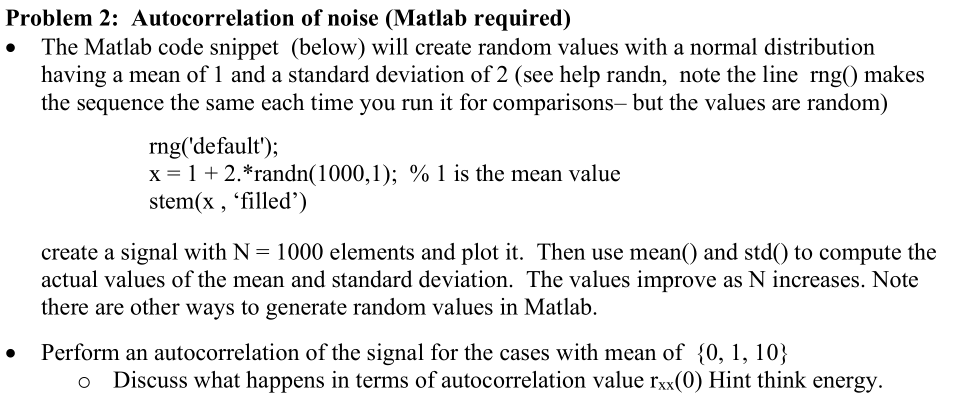 Solved Problem 2 Autocorrelation Of Noise Matlab Required