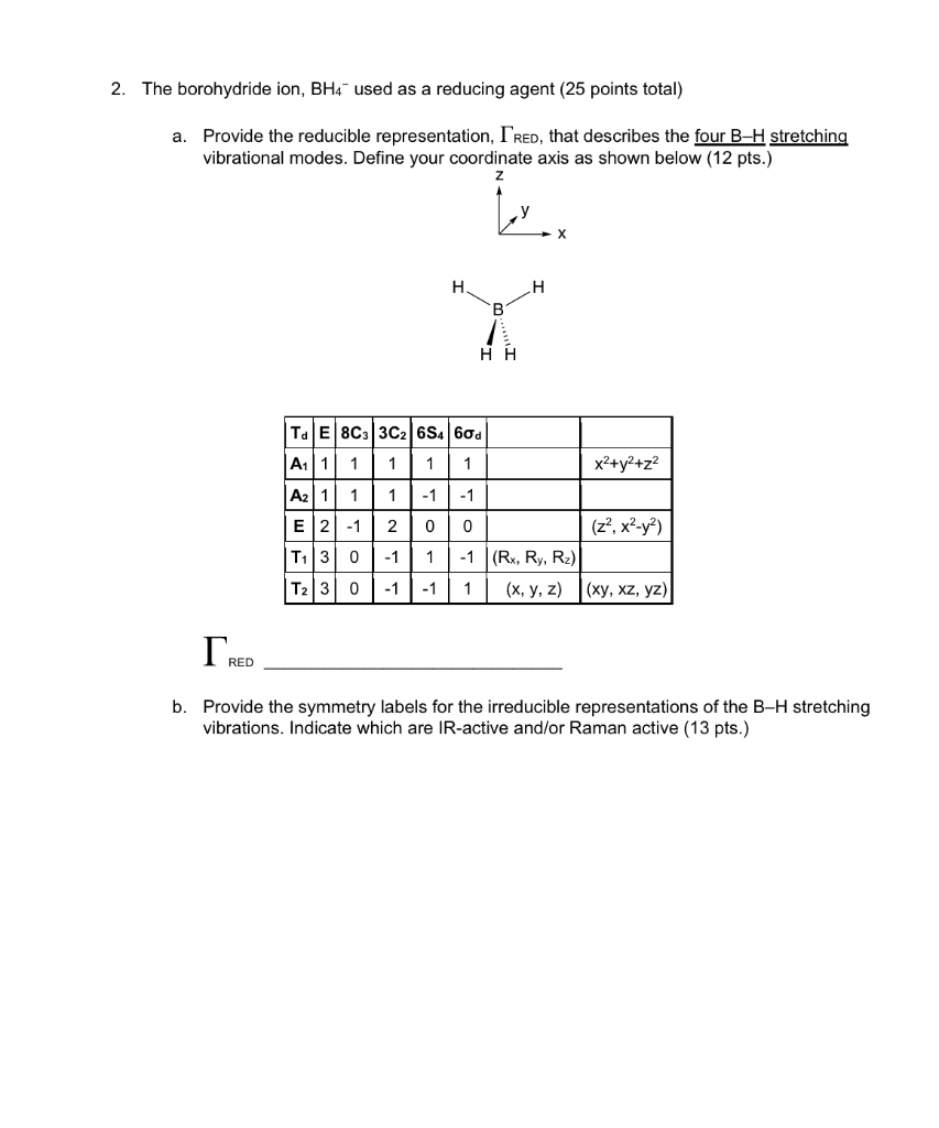 Solved 2. The borohydride ion, BH4 used as a reducing agent | Chegg.com Solved 2. The borohydride ion, BH4 used as a reducing agent | Chegg.com