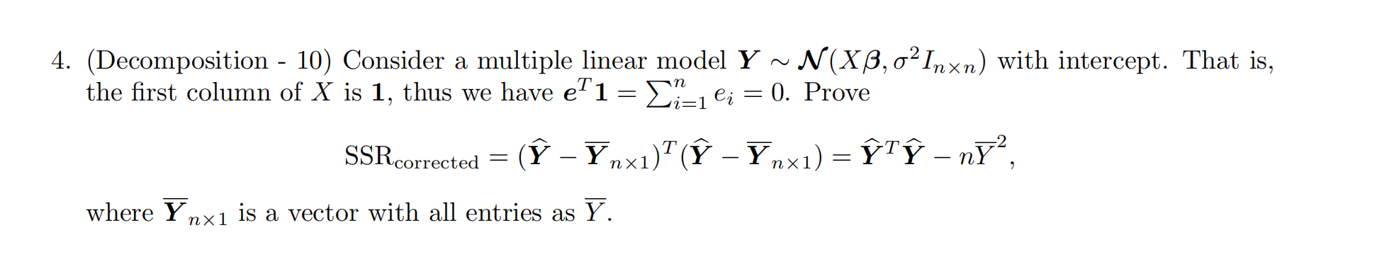 Solved 4. (Decomposition - 10) Consider a multiple linear | Chegg.com