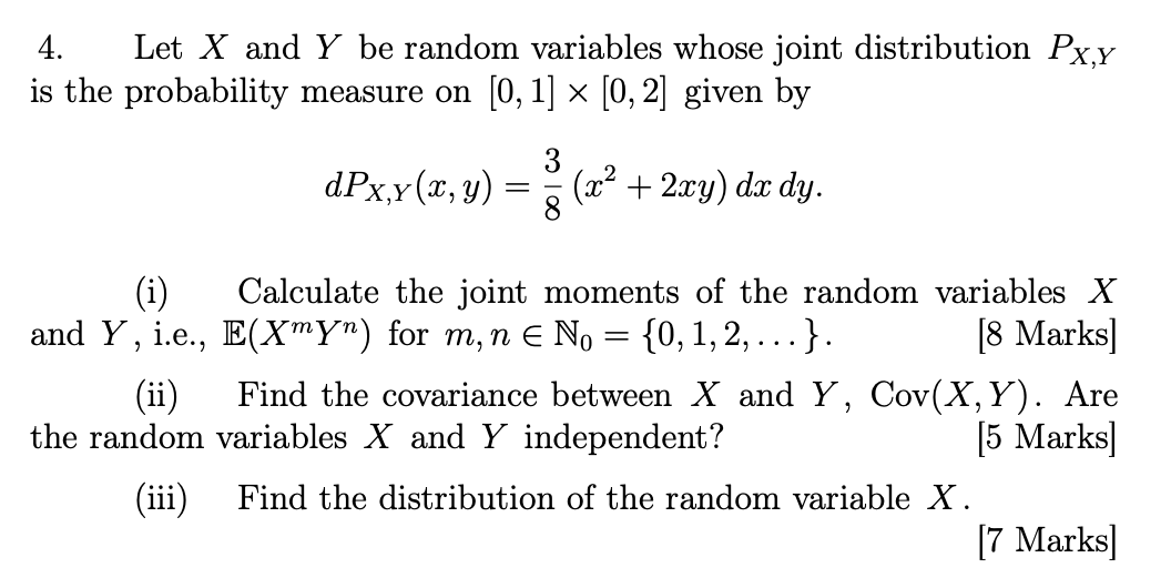 Solved 4. Let X and Y be random variables whose joint | Chegg.com