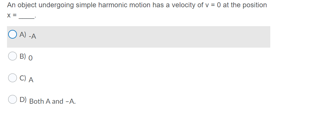 Solved An object undergoing simple harmonic motion has a | Chegg.com