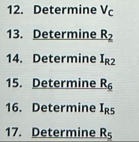 Solved 12. Determine VC 13. Determine R2 14. Determine IR2 | Chegg.com