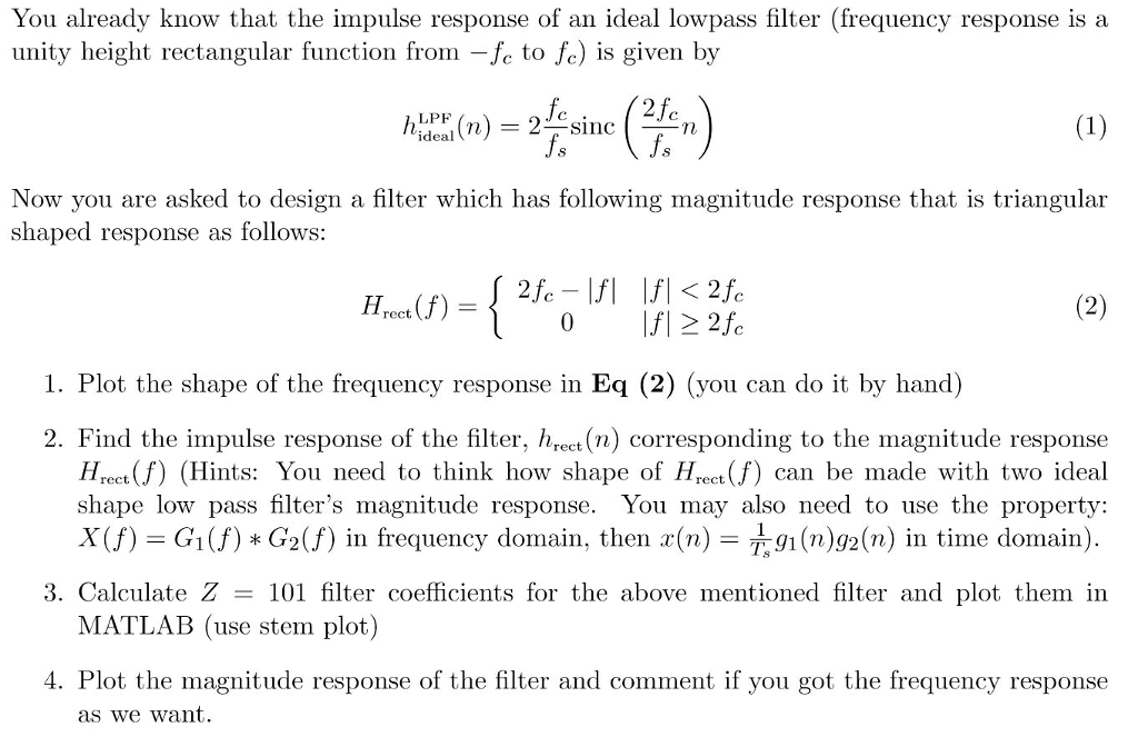 Solved You already know that the impulse response of an | Chegg.com