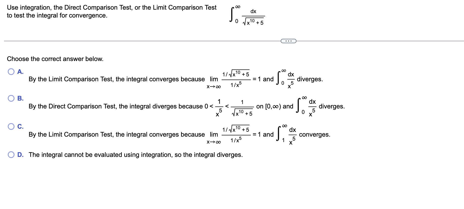 Solved Use integration, the Direct Comparison Test, or the | Chegg.com