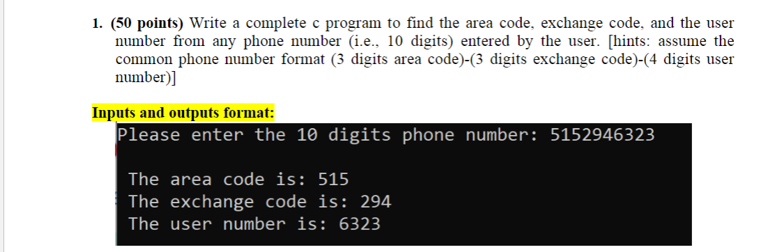 Solved 1. (50 points) Write a complete c program to find the | Chegg.com