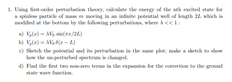 Solved 1. Using first-order perturbation theory, calculate | Chegg.com