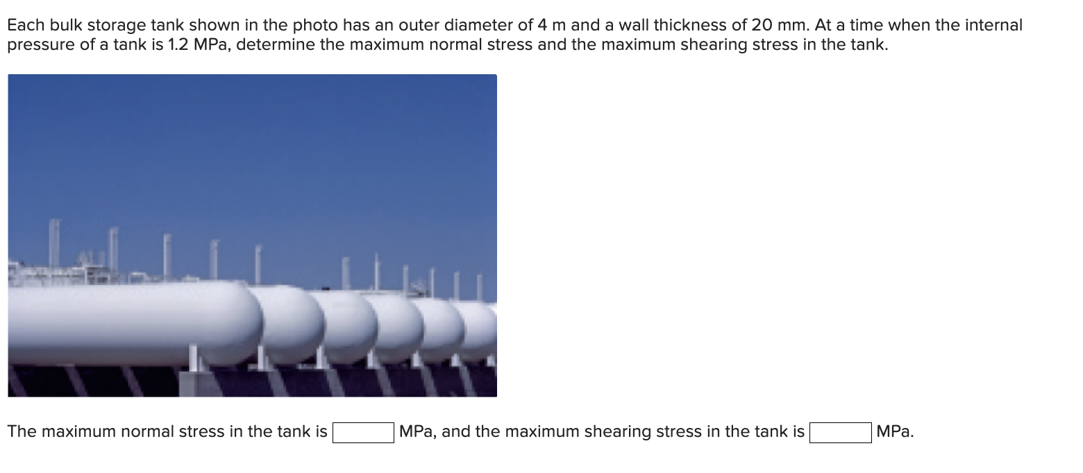 Solved Each bulk storage tank shown in the photo has an | Chegg.com