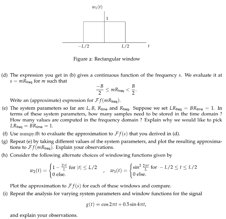 Solved Sampling And Windowing For This Problem Recall The
